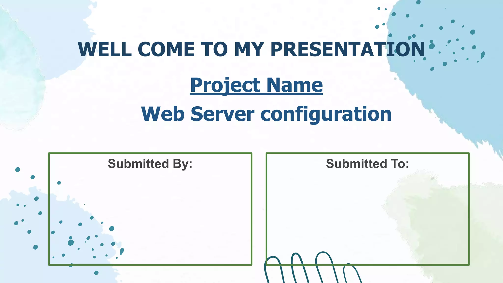 Web Server Configuration Pptx