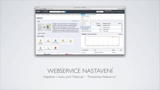Povolujeme WebService Prestashop | PPT