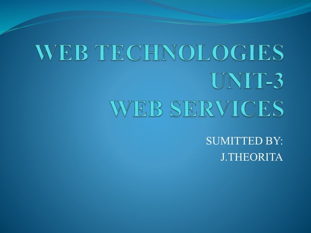 UNIT-1 Web services | PPT