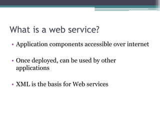 Web services concepts, protocols and development | PPT
