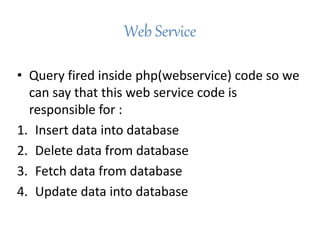 Webservice for android ppt | PPT
