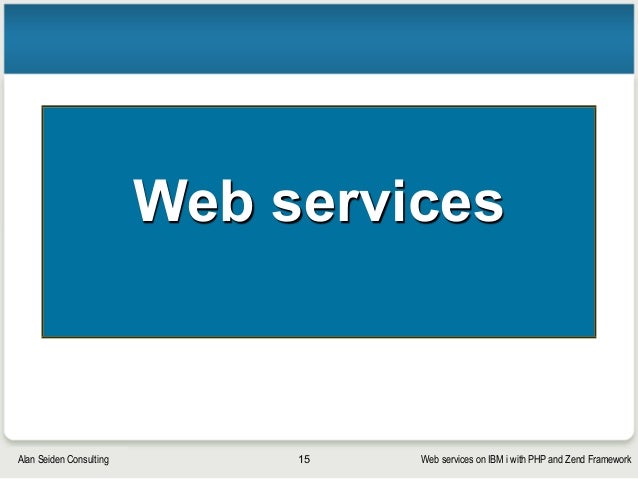 Web services on IBM i with PHP and Zend Framework