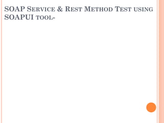 Webservices Testing PPT.pdf | Web Development | Internet