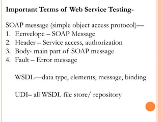 Webservices Testing PPT.pdf | Web Development | Internet