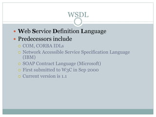 WSDL Services | PPTX | Web Development | Internet