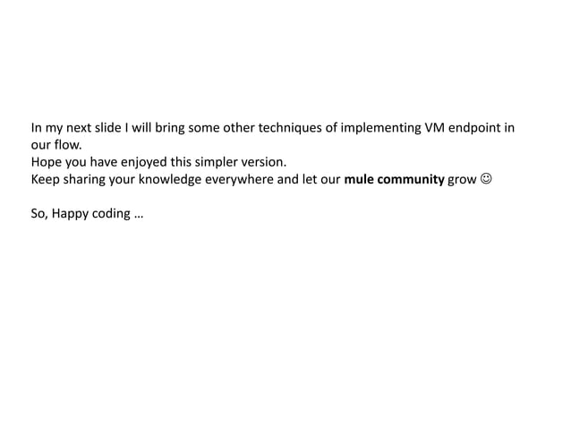 Webservice with vm in mule | PPT