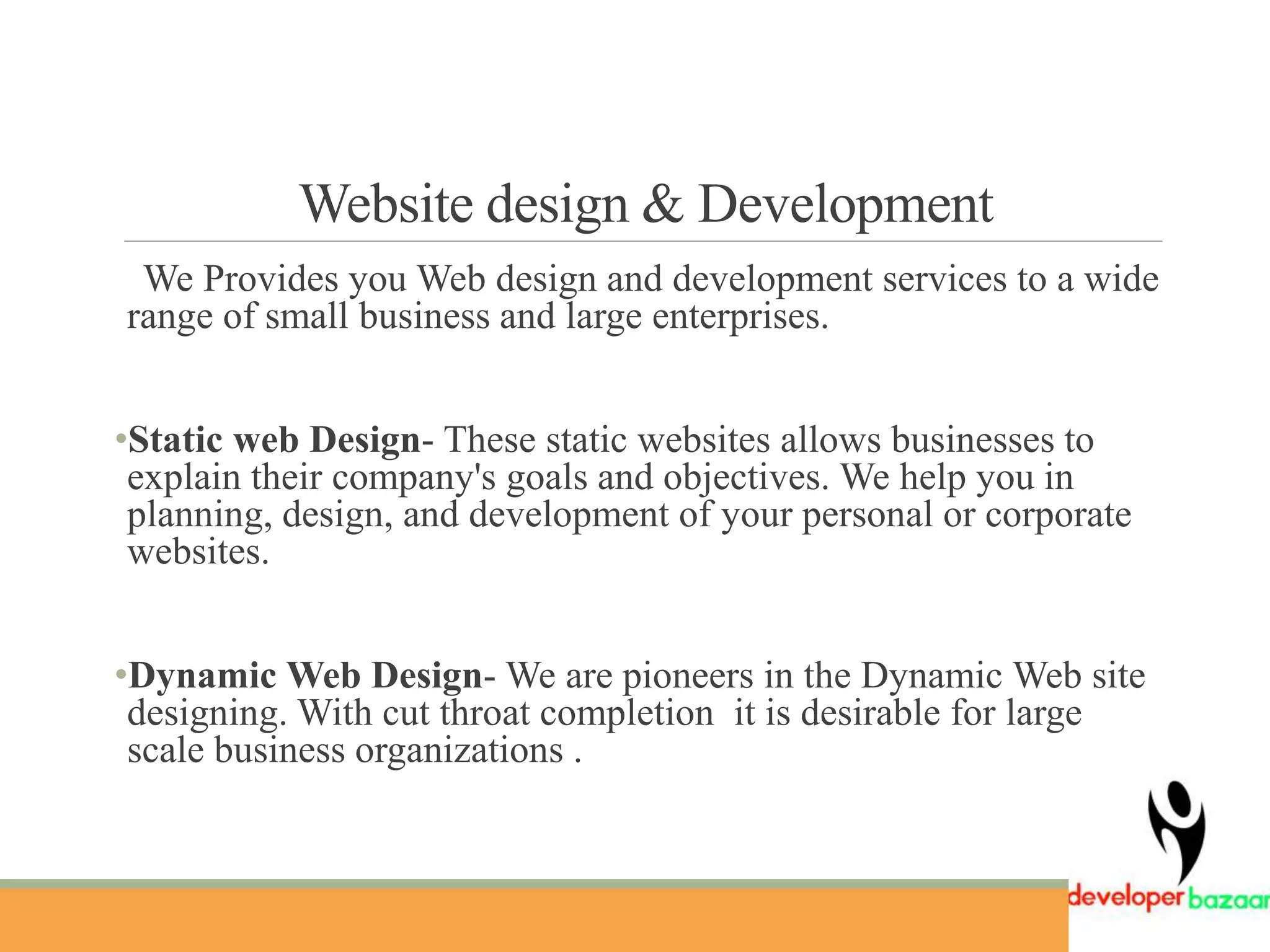 Website designing-in-Indore-Developer-Bazaar | PPT