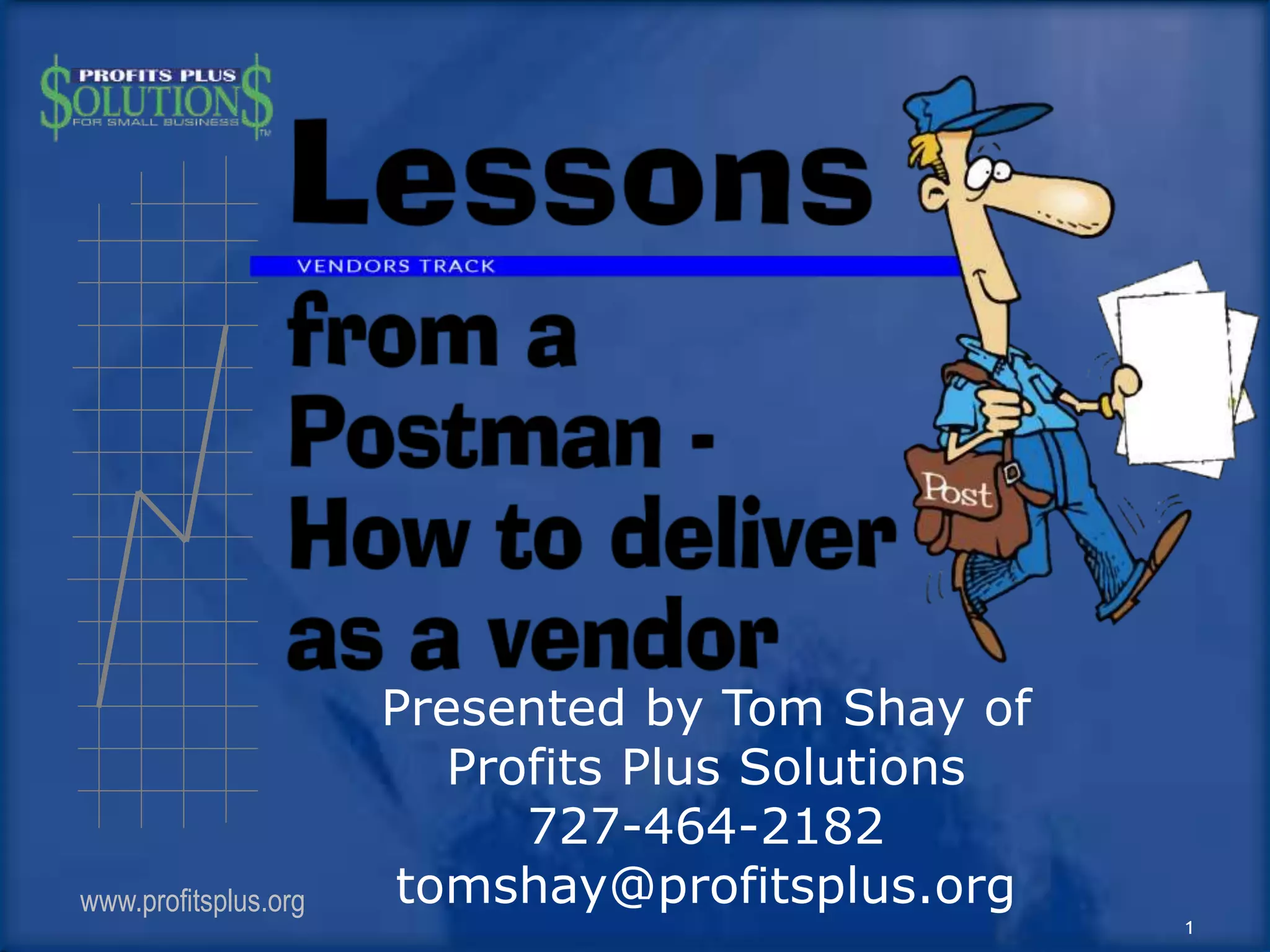 Website Lessons from a Postman - How to deliver as a vendor | PPT