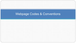 Website Codes and Conventions | PPT
