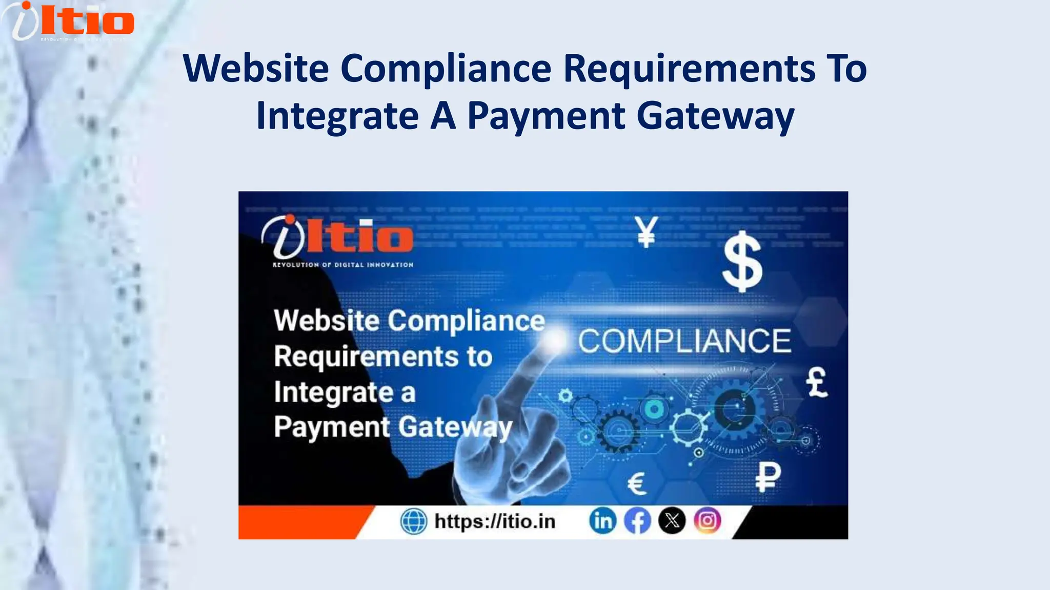 Website Compliance Requirements To Integrate A Payment Gateway | PPT