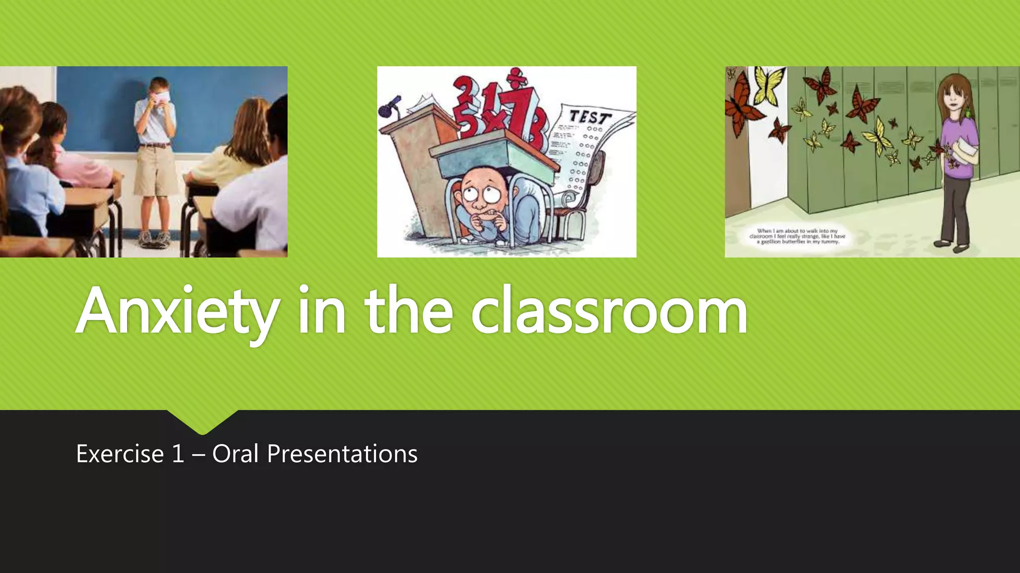 Anxiety- Oral Presentations | PPT