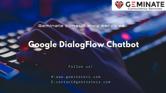 Website Google DialogFlow Chatbot | PPT | Free Download