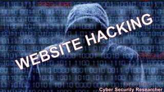 Website hacking and prevention (All Tools,Topics & Technique ) | PPT