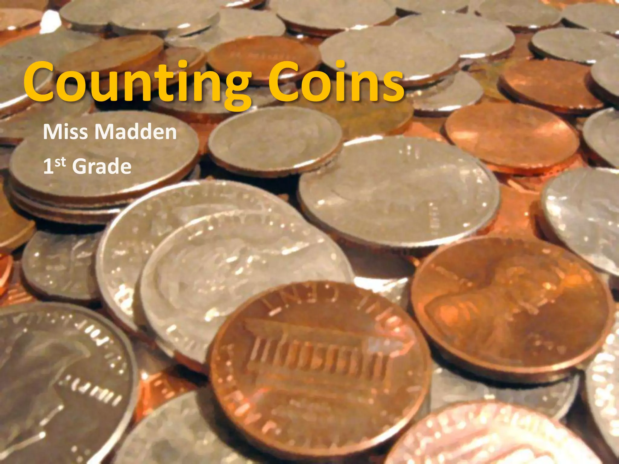 Coins | PPTX | Currencies | Economy