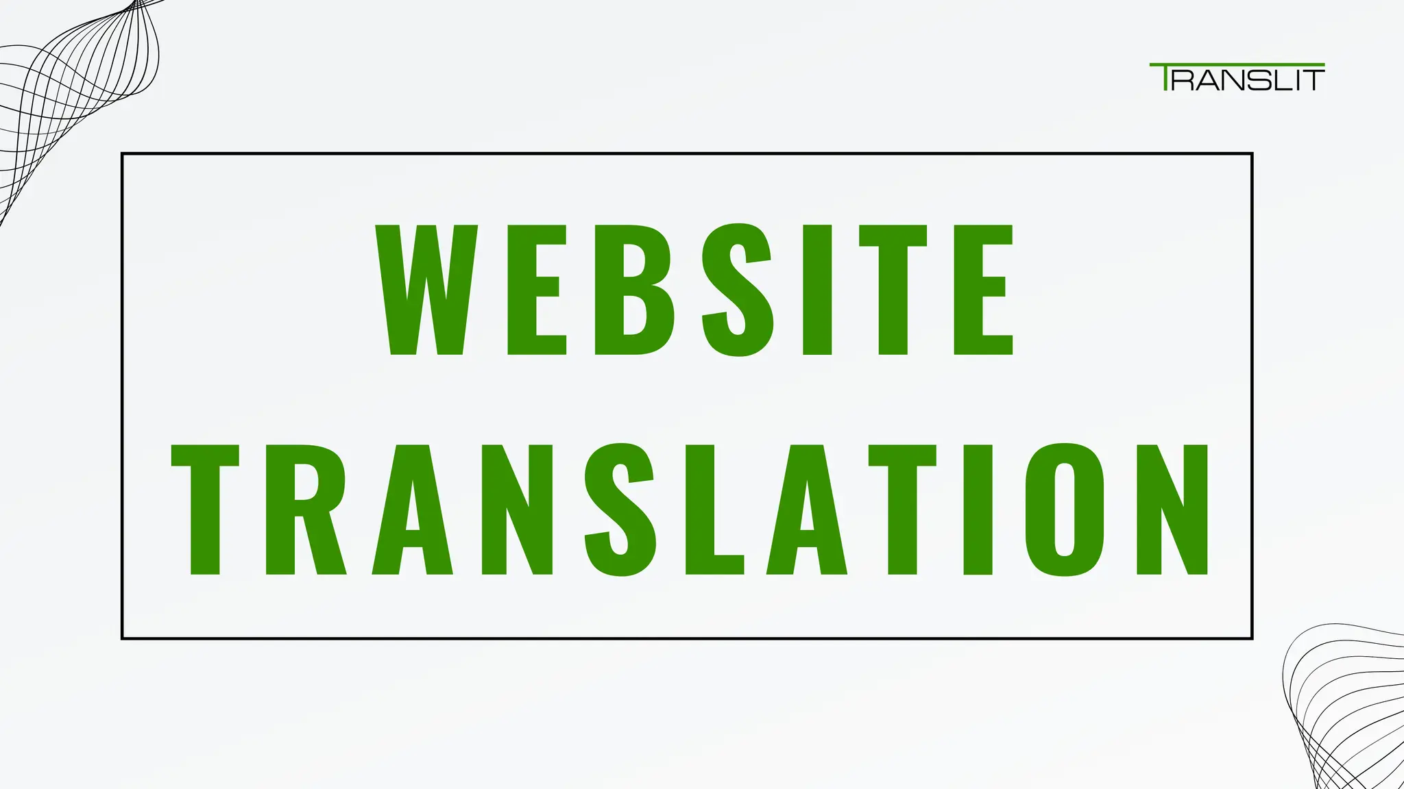 6 Effective Types of Website Translation - Translit | PDF