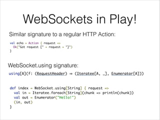 WebSockets wiith Scala and Play! Framework | PDF
