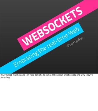 WebSockets - Embracing the real-time Web | PDF