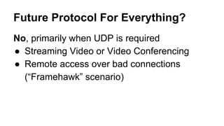 WebSockets Everywhere: the Future Transport Protocol for Everything ...