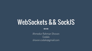 Websockets and SockJS, Real time chatting | PPT