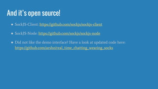 Websockets and SockJS, Real time chatting | PPT