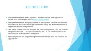 Web sphere liberty2 | PPTX