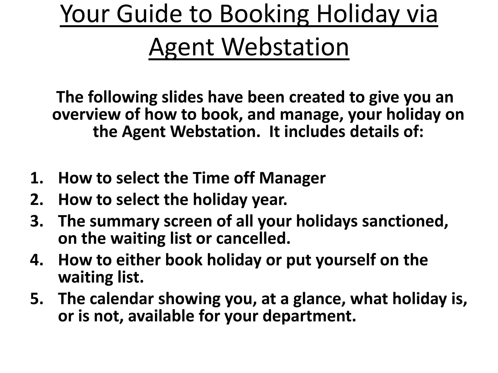Webstation holiday process. | PPTX