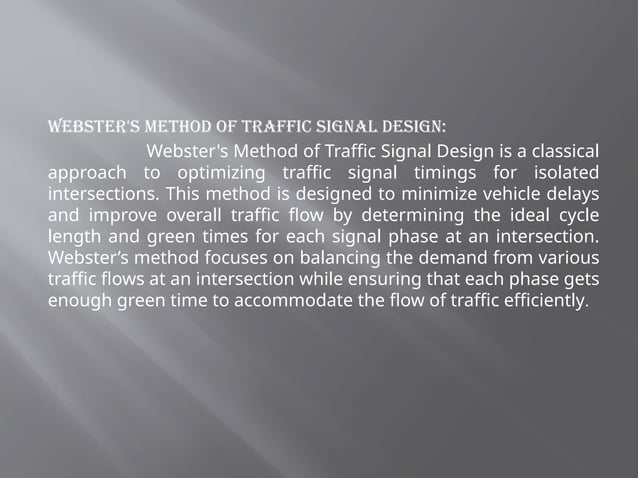 webster method of traffic signal design.pptx
