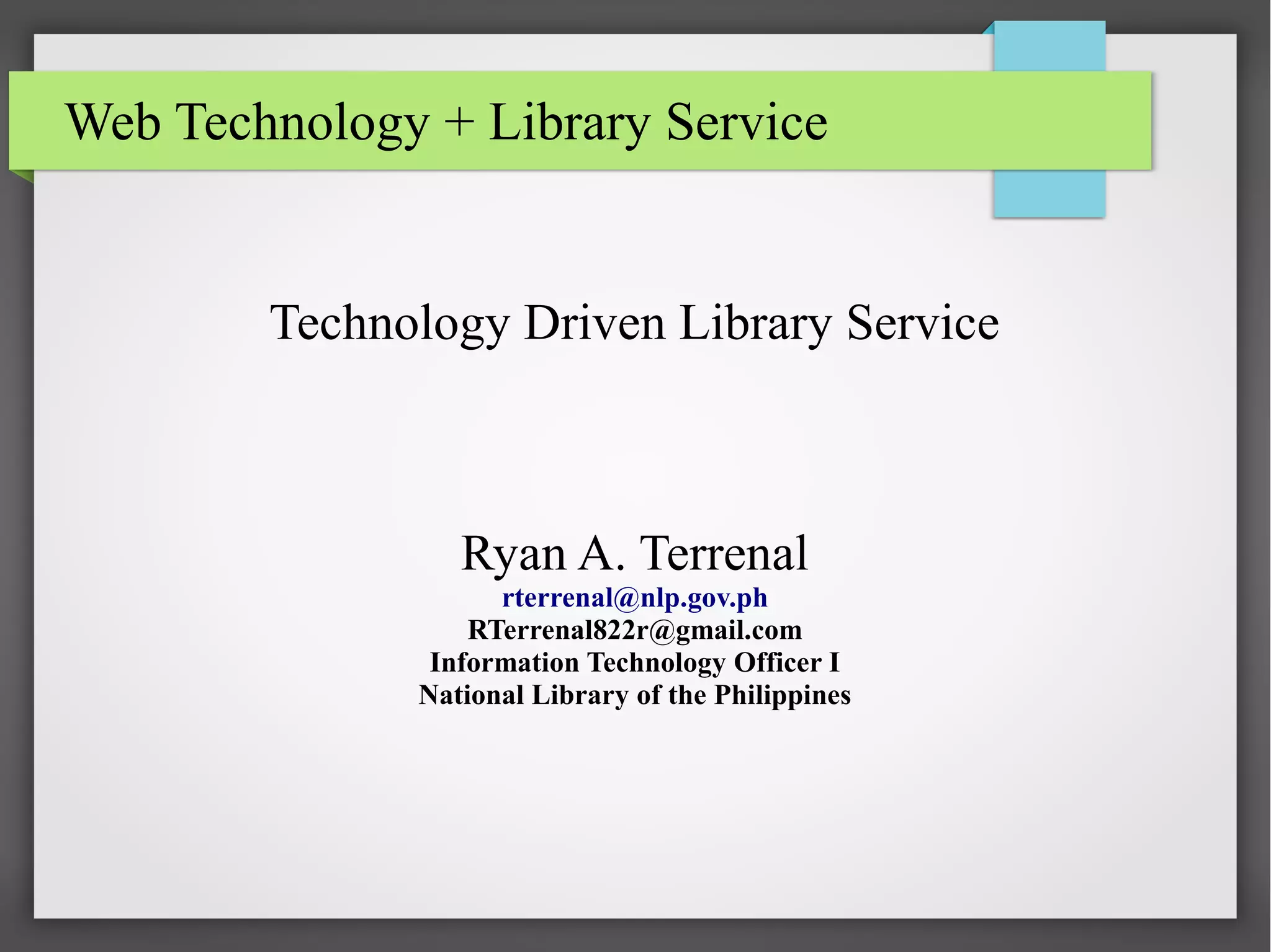 Web technology for library service | ODP