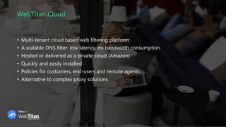 How Cloud Web Filtering Works - Web Titan Cloud For WiFi | PPT