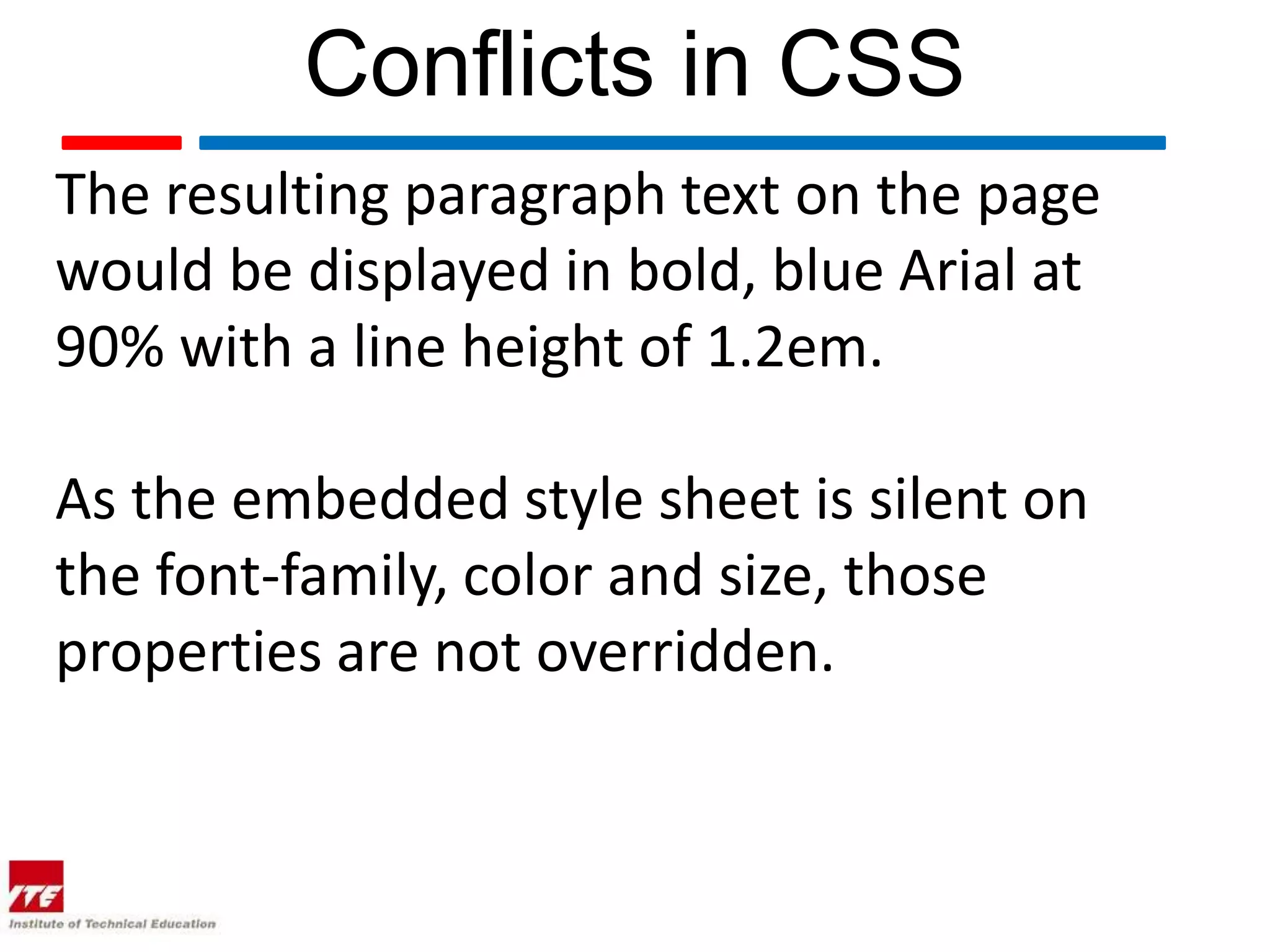 Web topic 18 conflict resolution in css | PPT
