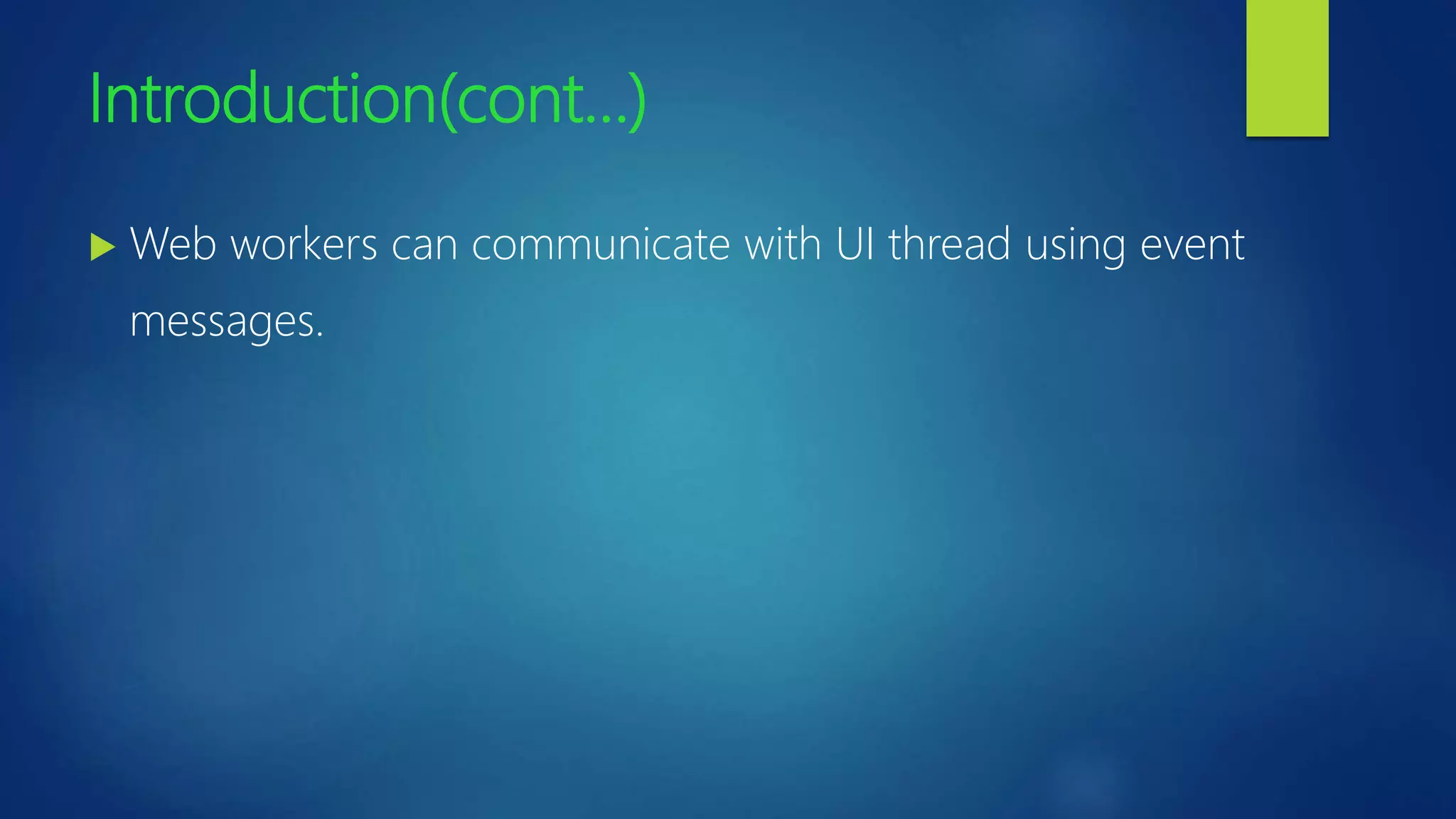 Web workers | JavaScript | HTML API | PPT Web workers | JavaScript | HTML API | PPT