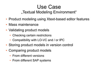 VClipse – Xtext-based IDE for the SAP Variant Configurator | PDF