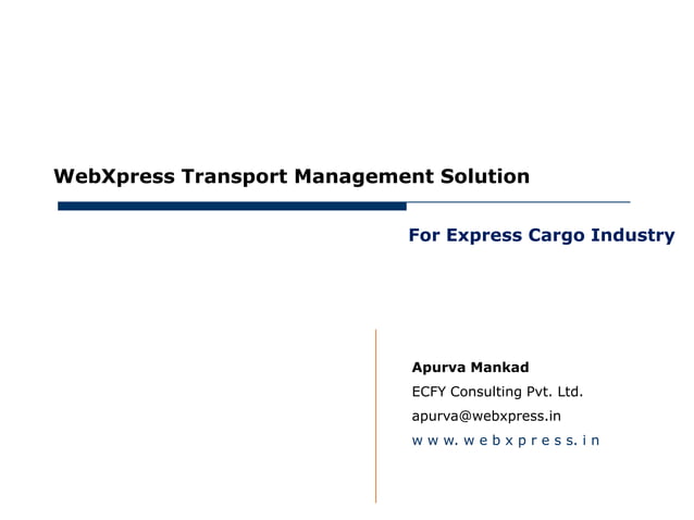 WebXpress Solutions TMS Express Cargo | PPTX