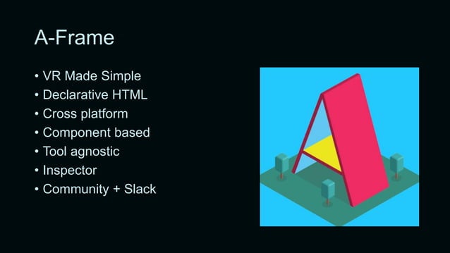 WebXR - Introduction and Workshop | PPTX | Web Design and HTML | Internet