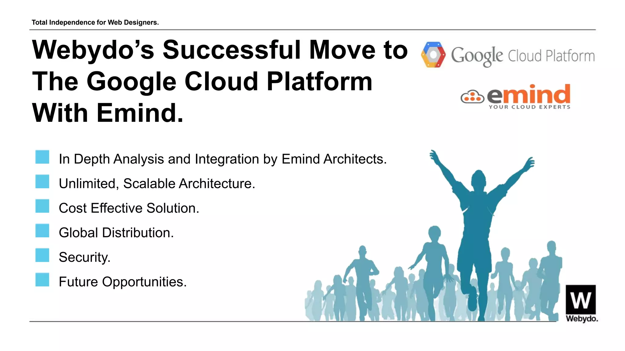 Webydo Moves Google Cloud. | PPT