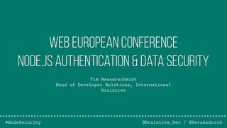 Node.js Authentication & Data Security | PPT