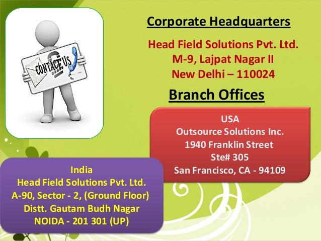 We can handle your requirements at head field.