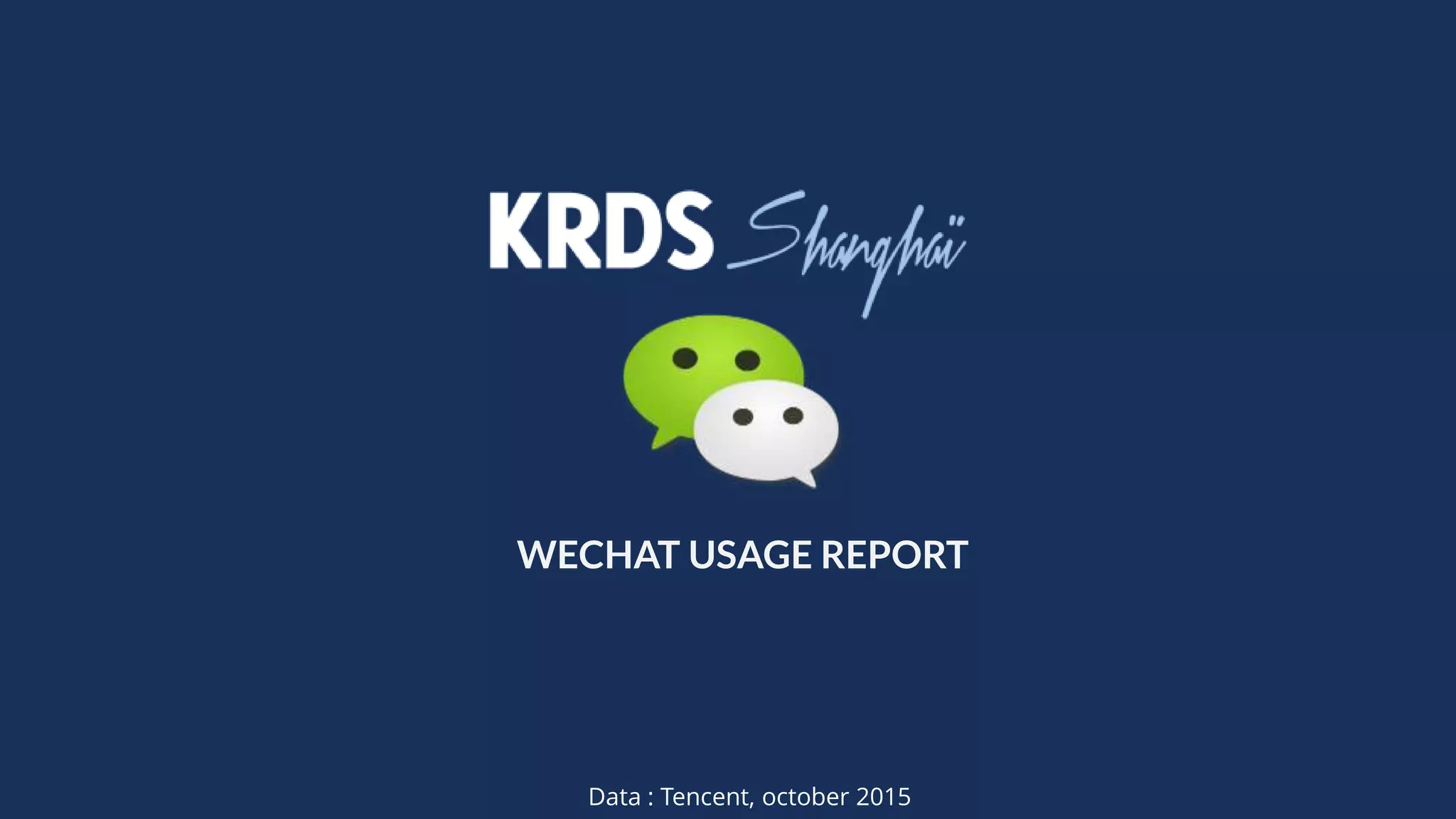 WeChat Data Report | PPT