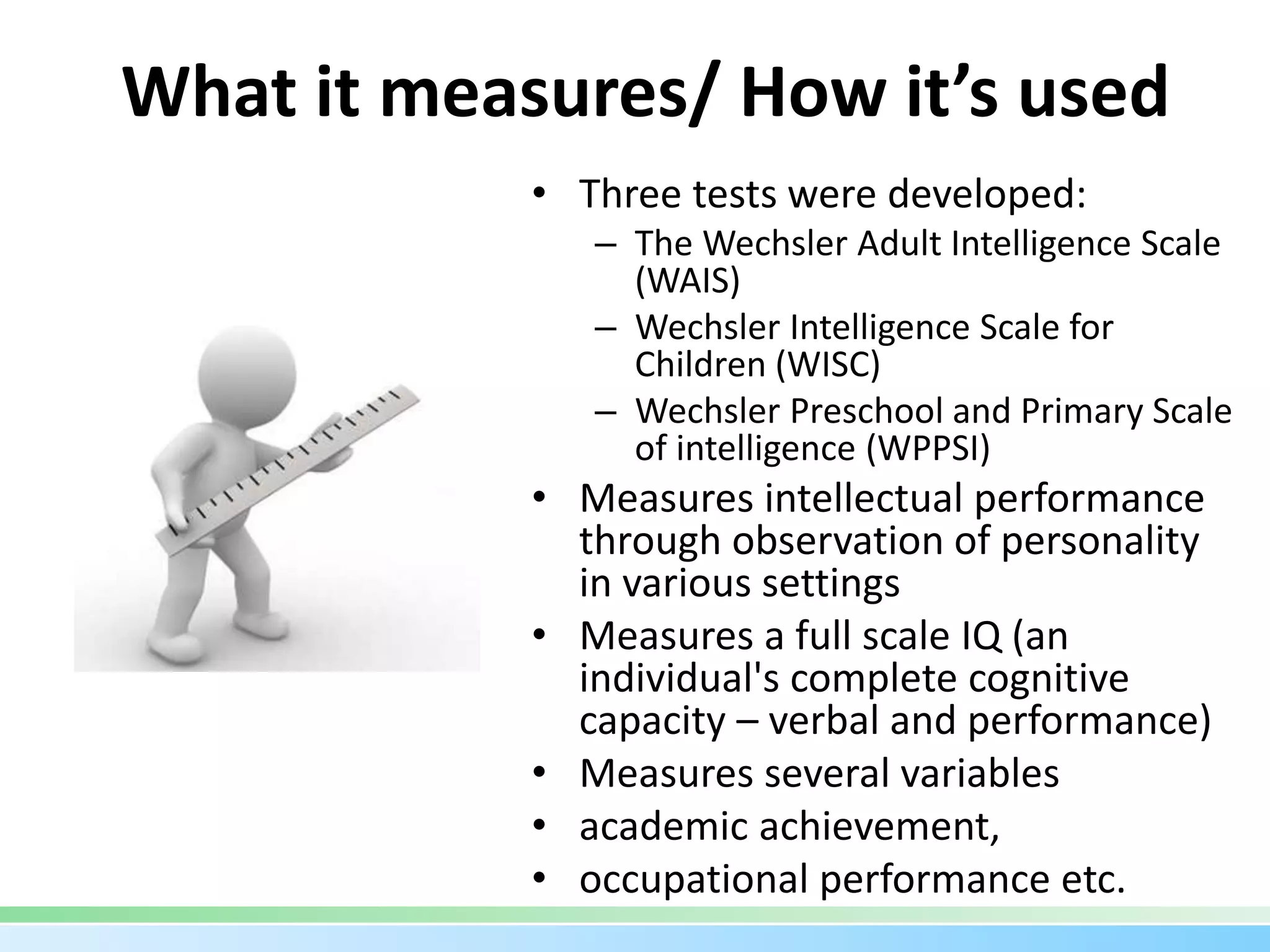 Wechsler Intelligence And Memory Scales Pptx