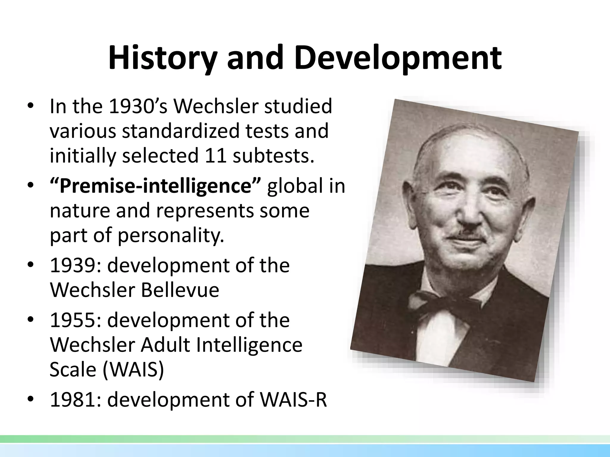 Wechsler Intelligence and Memory Scales | PPTX