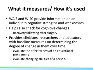 Wechsler Intelligence and Memory Scales | PPTX