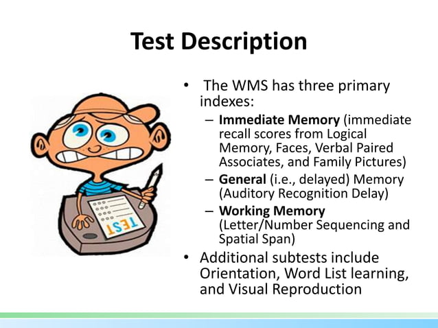 Wechsler Intelligence and Memory Scales | PPTX