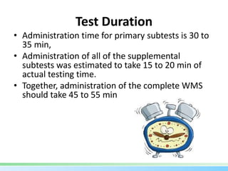 Wechsler Intelligence and Memory Scales | PPTX