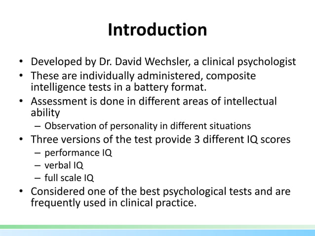 Wechsler Intelligence and Memory Scales | PPTX