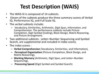 Wechsler Intelligence and Memory Scales | PPTX