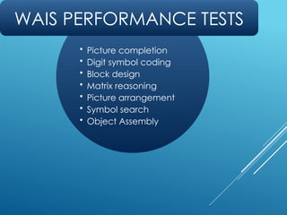 Wechsler adult intelligence scale presentation.pptx