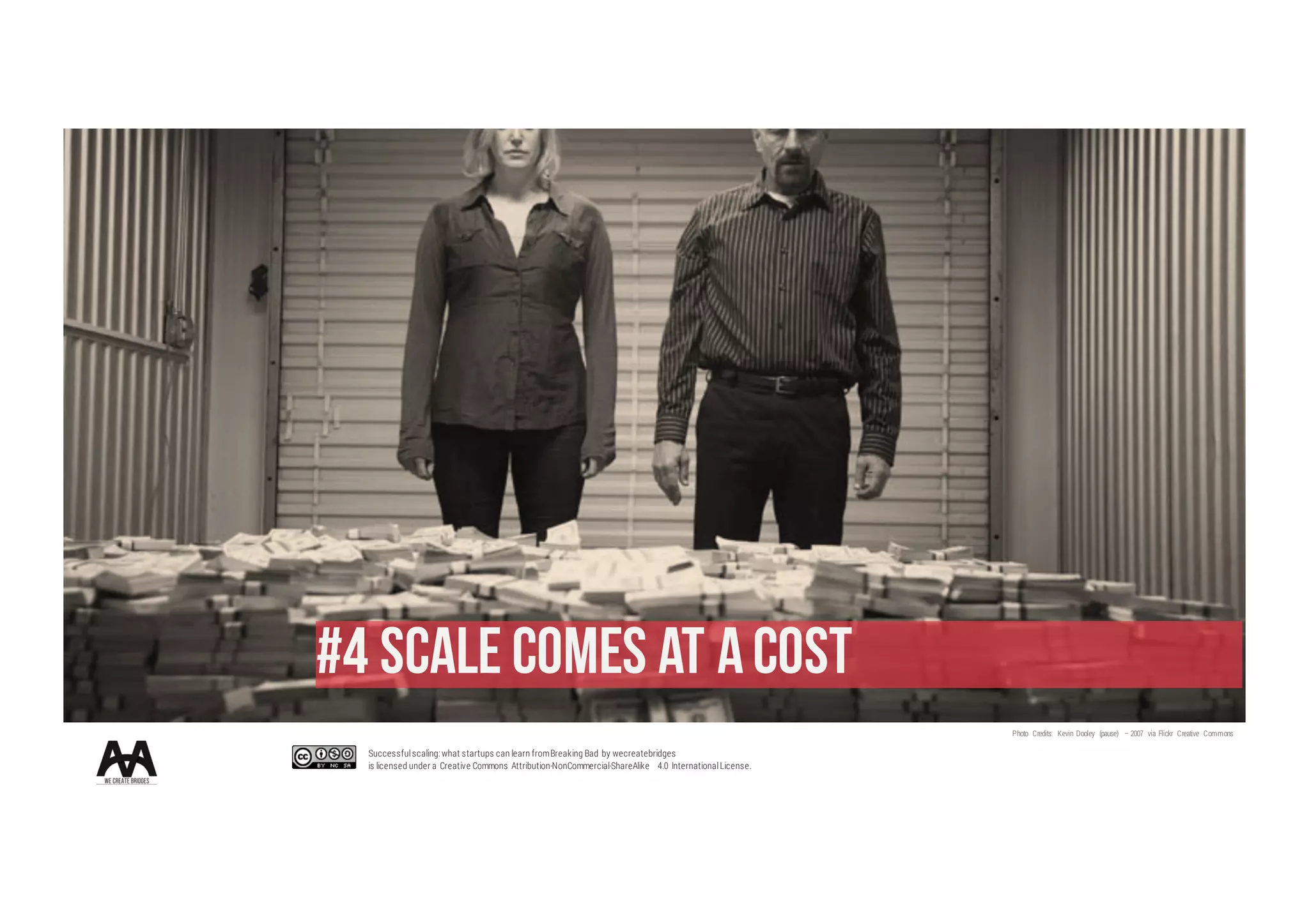 Wecreatebridges Scaling Lessons From Breaking Bad Ppt