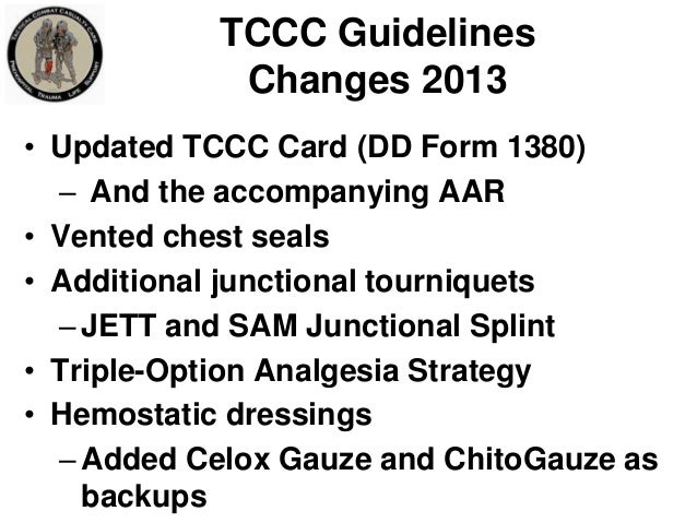 Tactical Combat Casualty Care Update: 2015