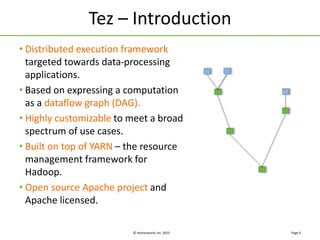 Apache Tez – Present and Future | PPTX
