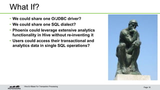 Hive & HBase For Transaction Processing | PPTX